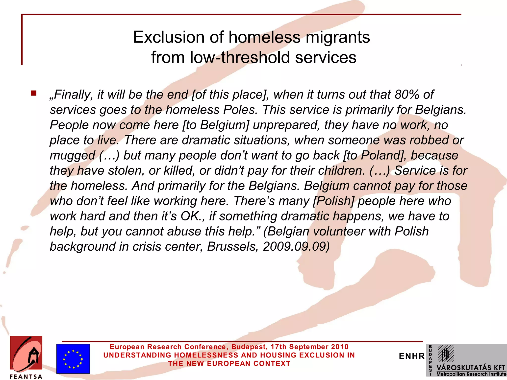 Using Services for the Homeless Abroad. Polish Rough Sleepers in Brussels and Oslo | PPT