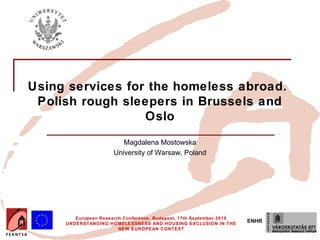 Using Services for the Homeless Abroad. Polish Rough Sleepers in ...