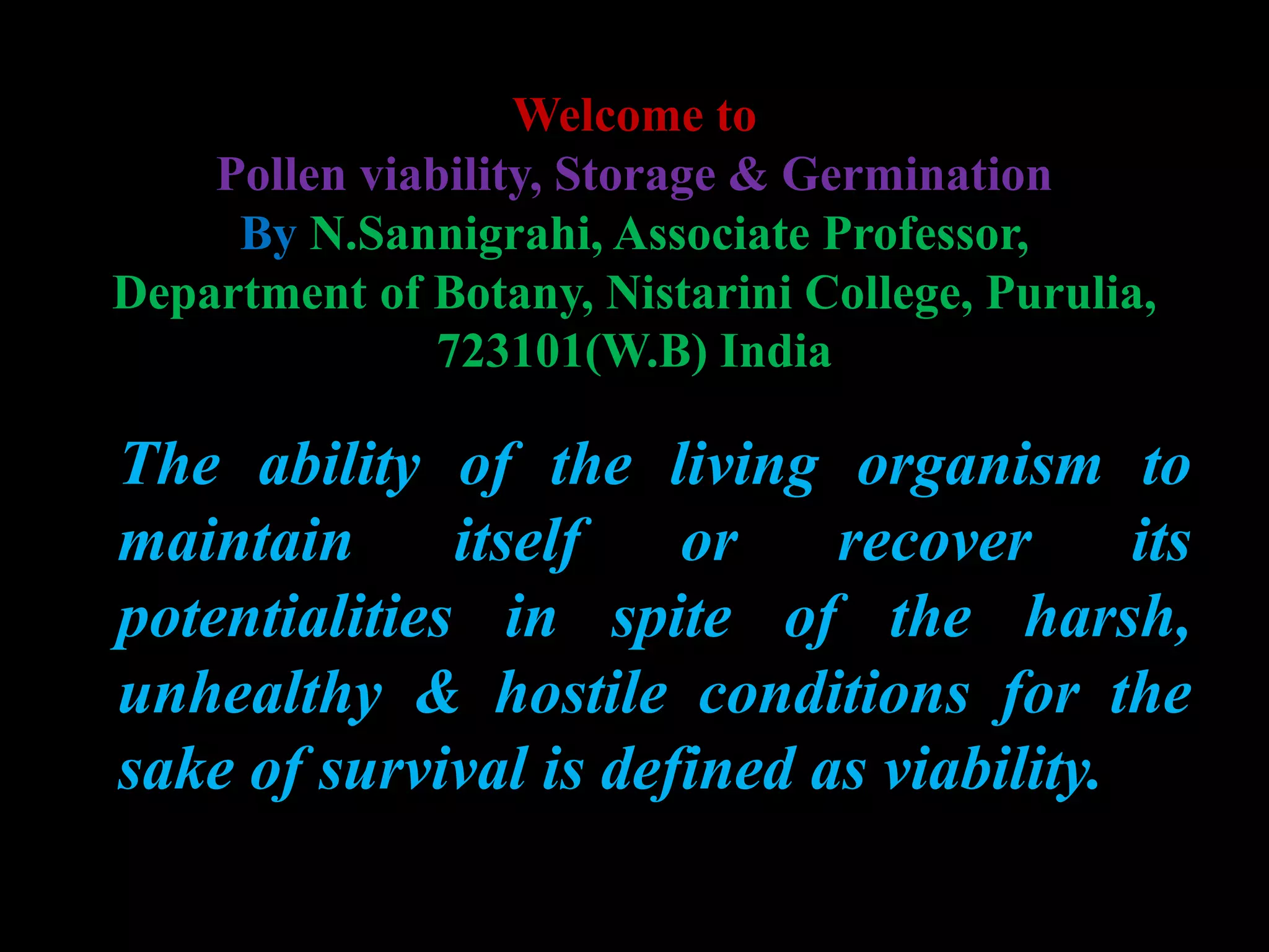 Pollen viability, storage & germination -A basic idea | PDF