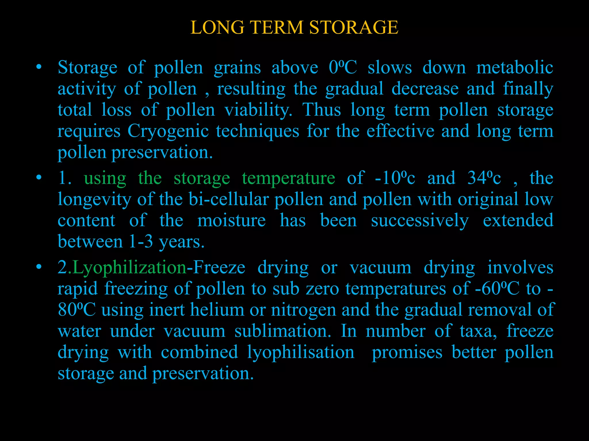 Pollen viability, storage & germination -A basic idea | PDF