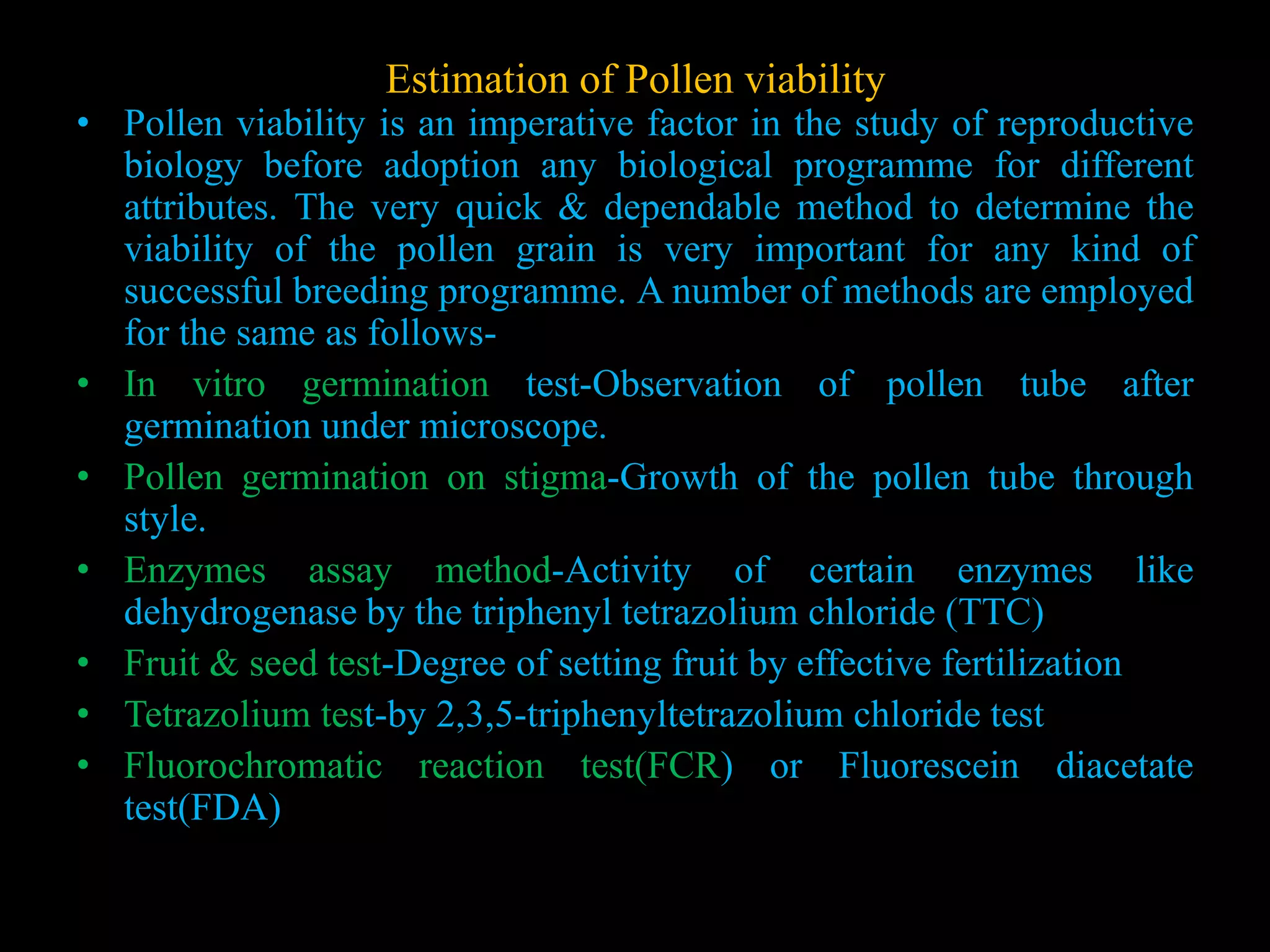 Pollen viability, storage & germination -A basic idea | PDF