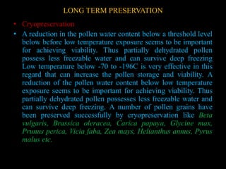 Pollen viability, storage & germination -A basic idea | PDF