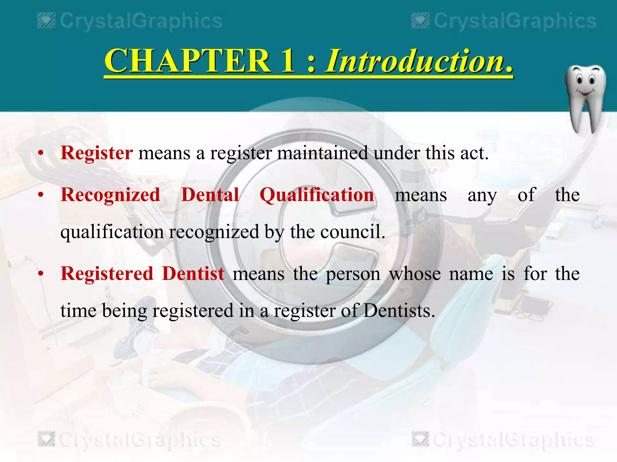 Dentist Act of India, DCI & IDA | PPTX