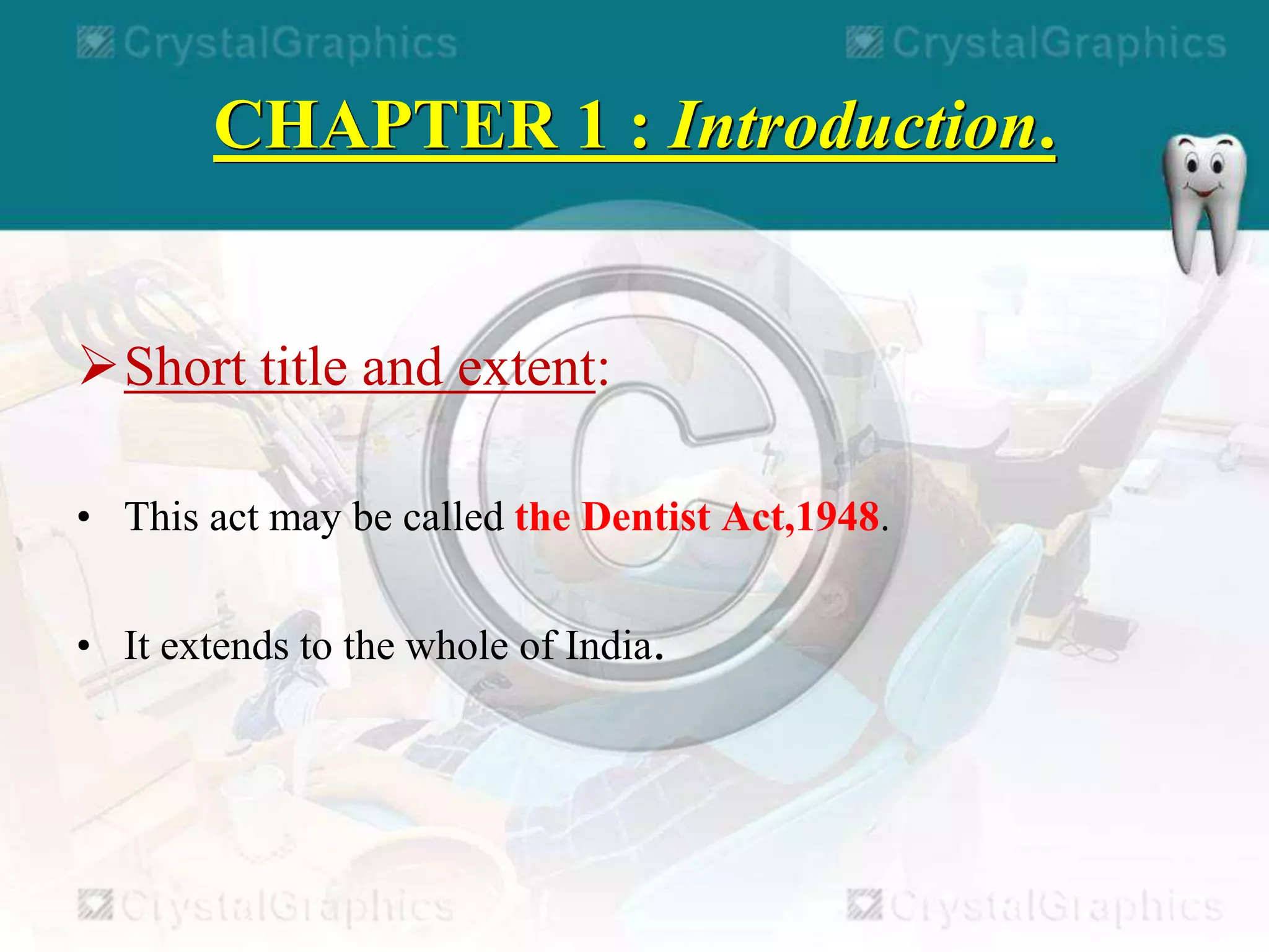Dentist Act of India, DCI & IDA | PPTX
