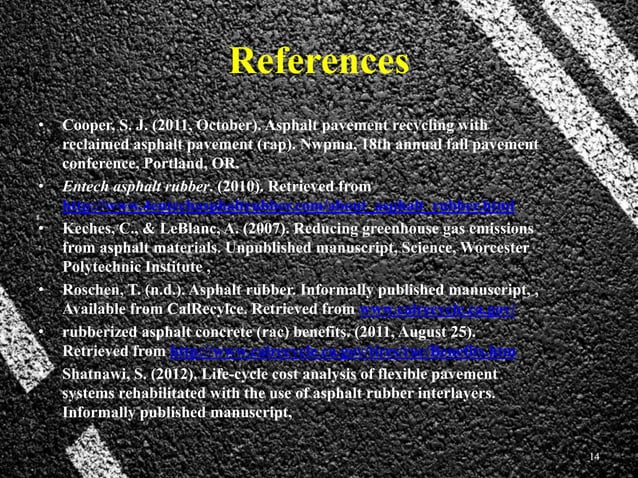 Crumb Rubber Life Cycle Cost Assessment (LCCA) Project | PPT