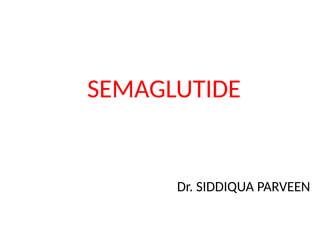 Powerpoint presentation on diabetes and ozempic drug | PPTX