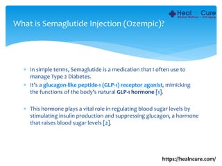 Semaglutide (Ozempic) injection for Type 2 Diabetes Management.pptx
