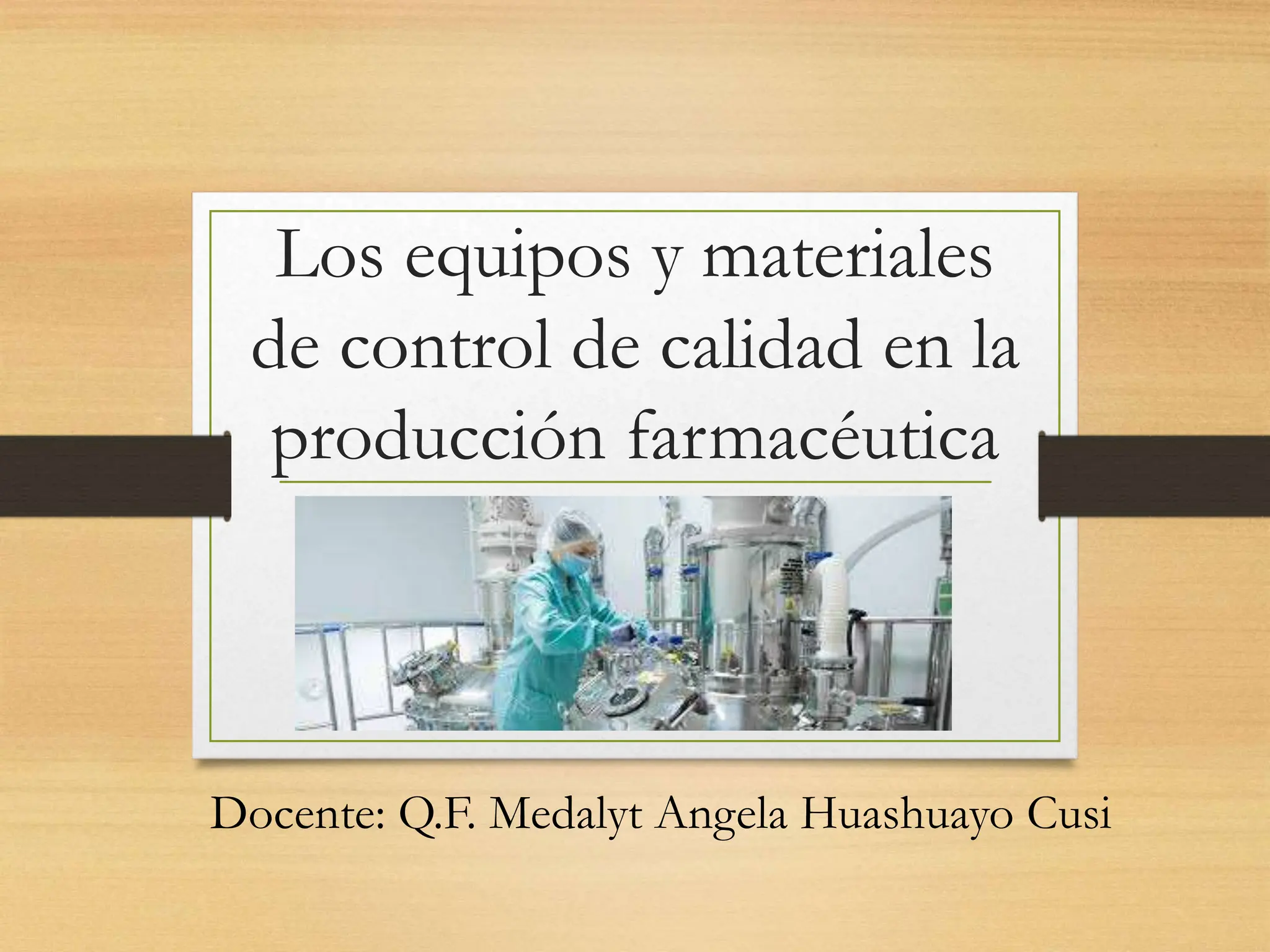 semana 13_control de calidad de equipos y materiales.ppt