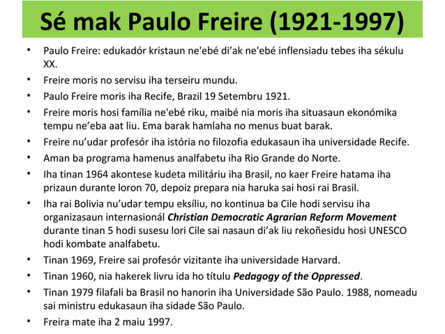 FILOZOFIA EDUKASAUN PAULO FREIRE | PPT