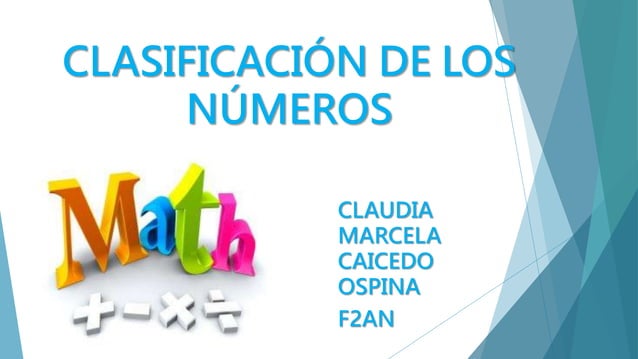 CLASIFICACION DE LOS NUMEROS | PPTX