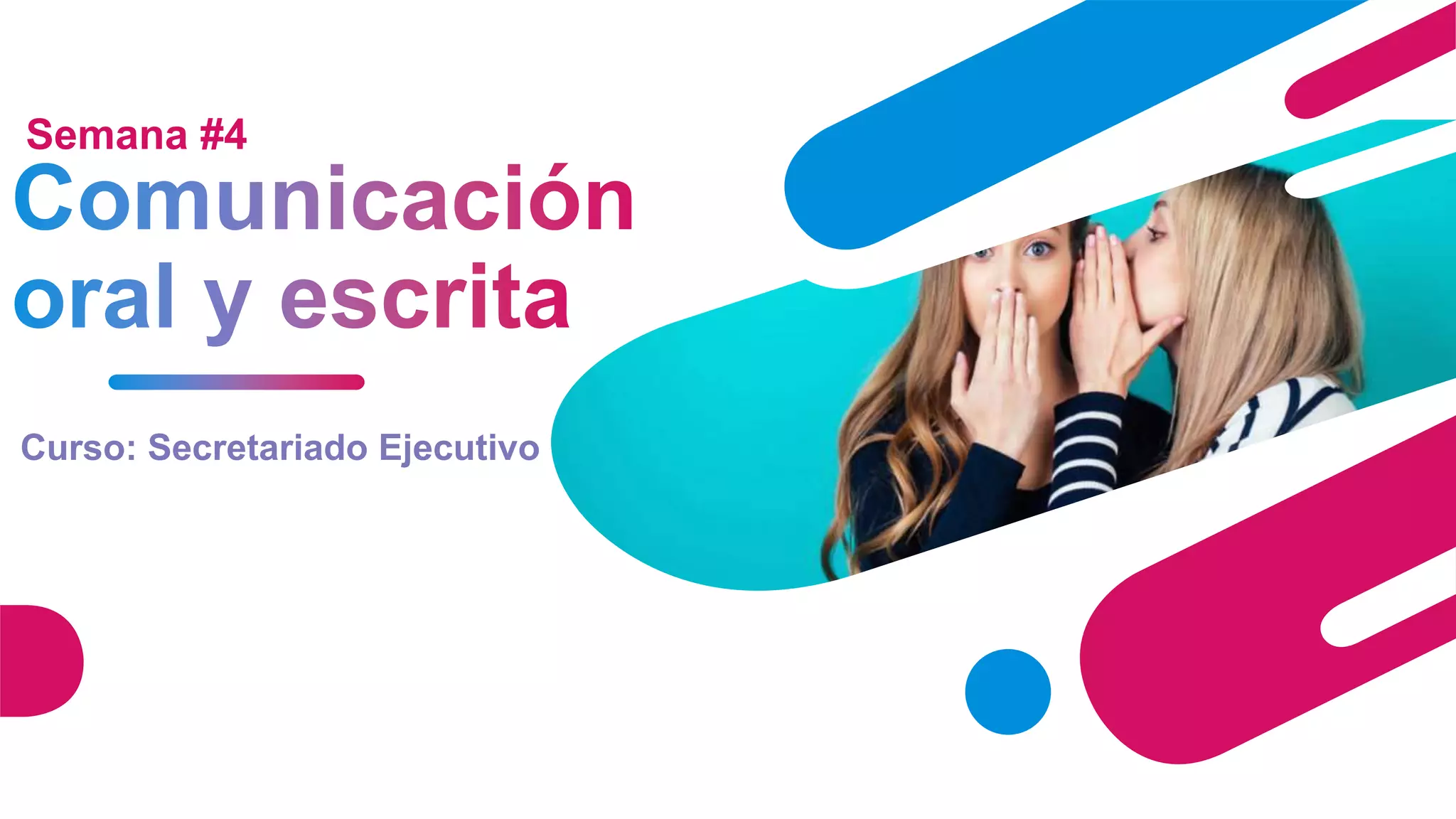 Semana 4 Comunicación oral y escrita (1).pptx