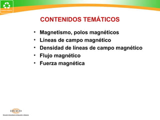 Semana5 magnetismo | PPT | Physics | Science
