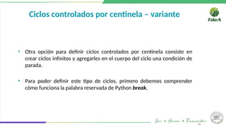 SEMANA 5 CICLOS WHILE en python con ejemplos y ejercicios | PPTX