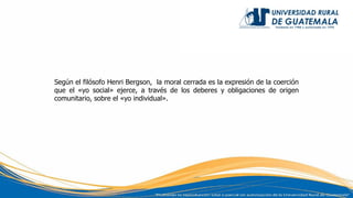 Términos de Moral cerrada y ley moral, semana 7 | PDF