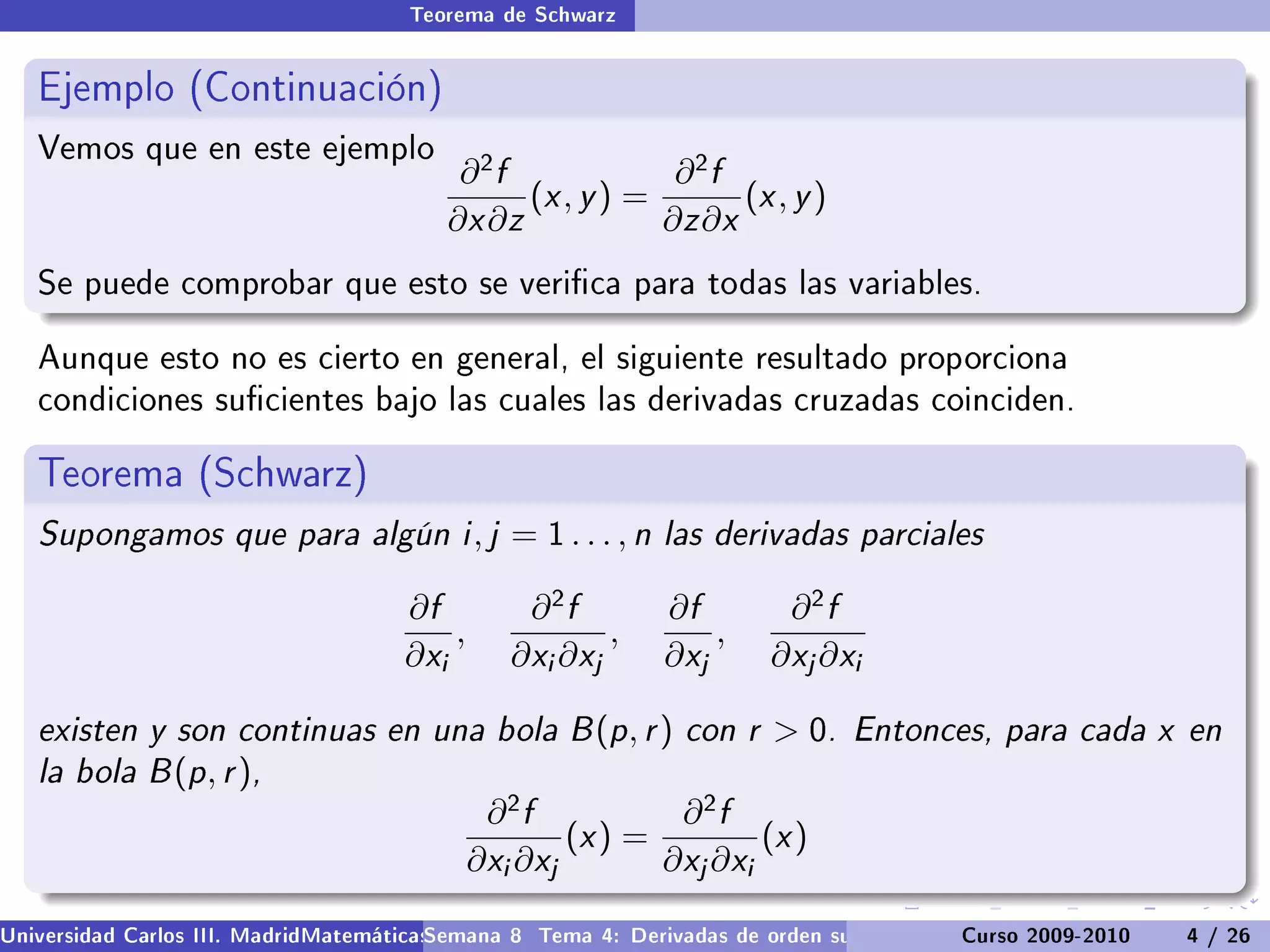 Derivadas de orden superior. Derivadas segundas. Matriz Hessiana ...