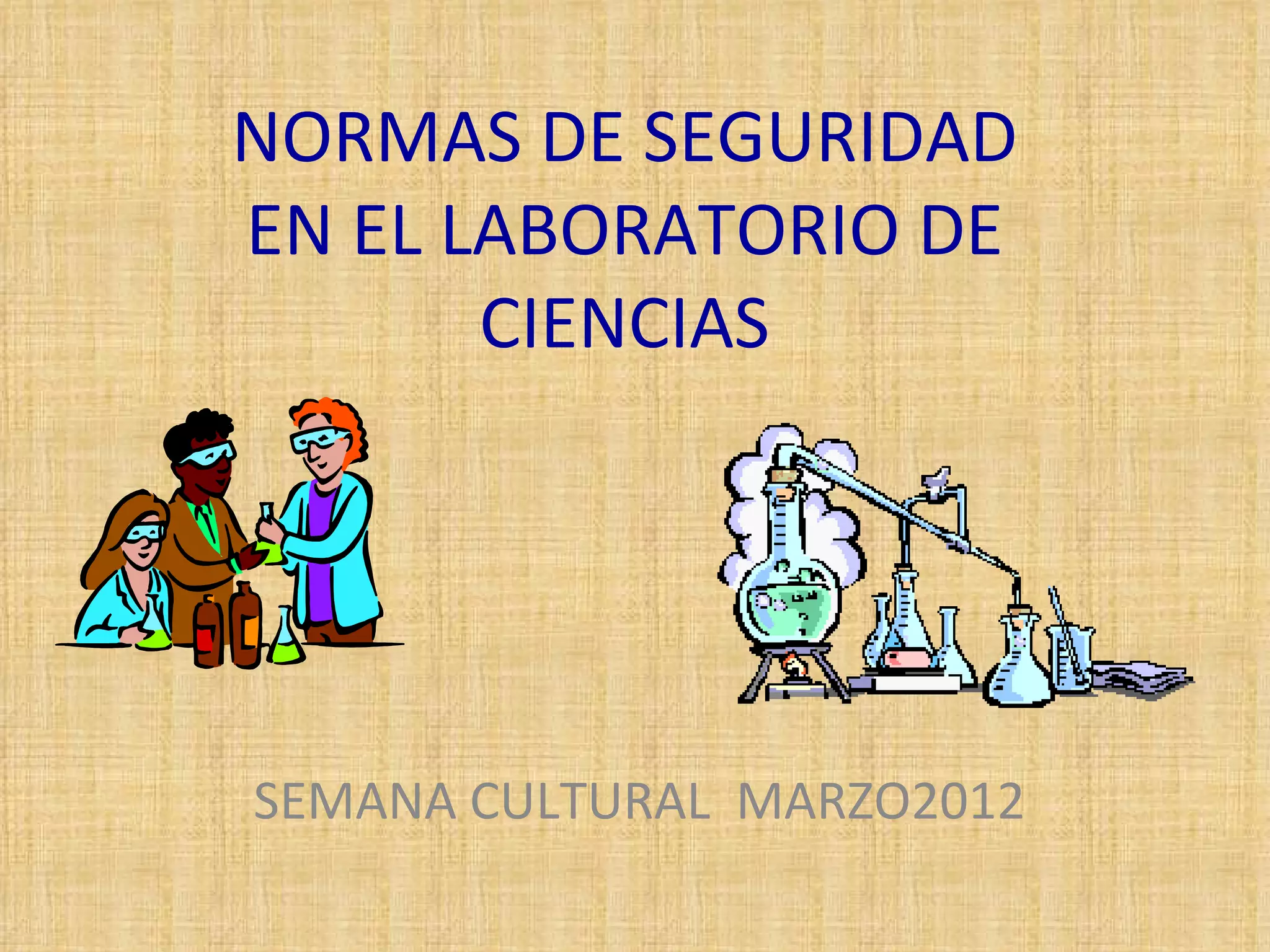 Normas de seguridad a utilizar en el laboratorio | PPT | Chemistry ...