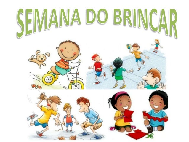Semana Do Brincar