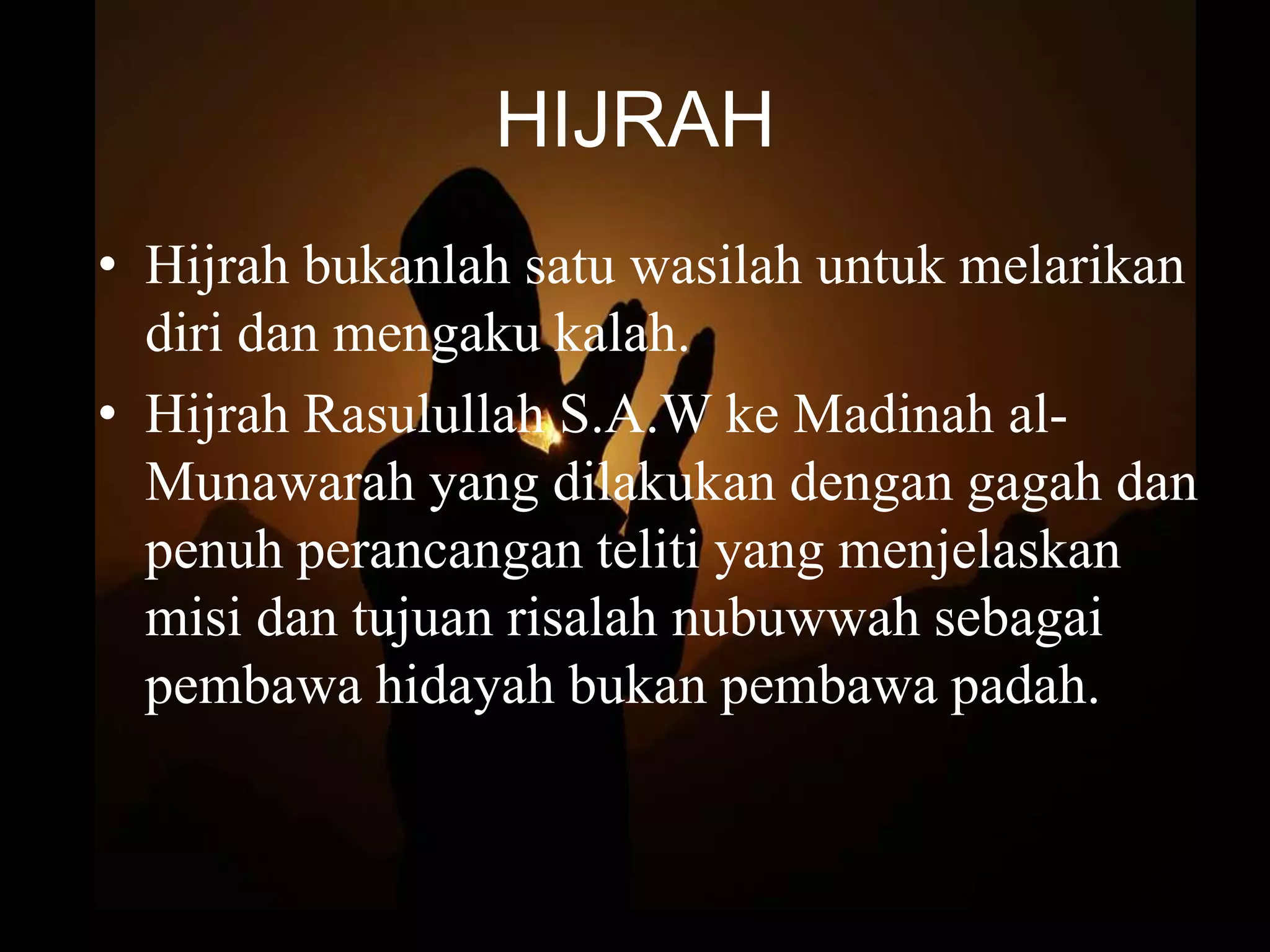 Semangat hijrah yang mesti dihayati | PPT