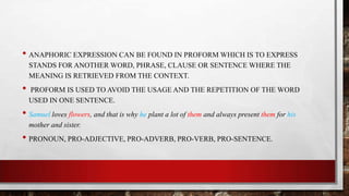 anaphora and deixis | PPTX