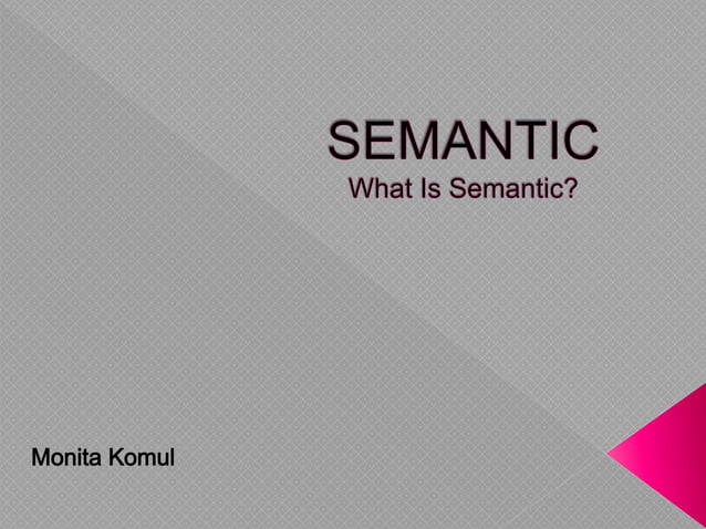 Semantic | PPT