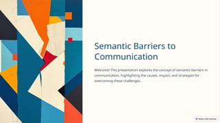 Semantic-Barriers-to-CommunicationAAAAAAA | PPT