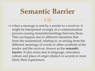 Semantic barriers in communication | PPTX