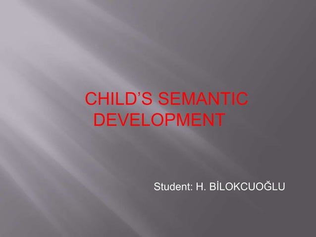 Semantic development | PPTX