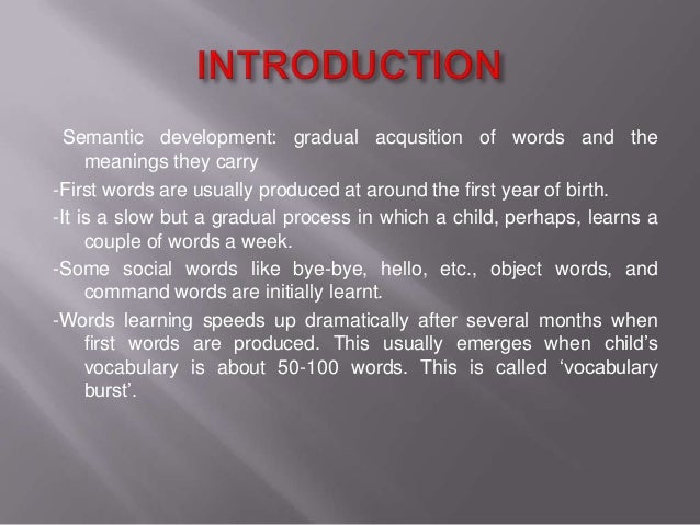 Semantic development