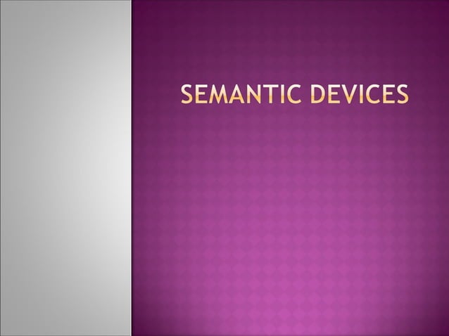 Semantic devices | PPT