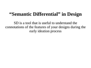 Semantic differential in design | ODP