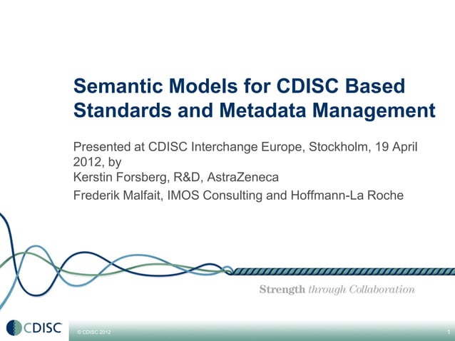 Semantic models for cdisc based standards and metadata management | PDF | Databases | Computer ...