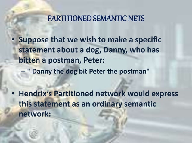 Semantic nets in artificial intelligence | PPTX | Artificial Intelligence | Technology & Computing