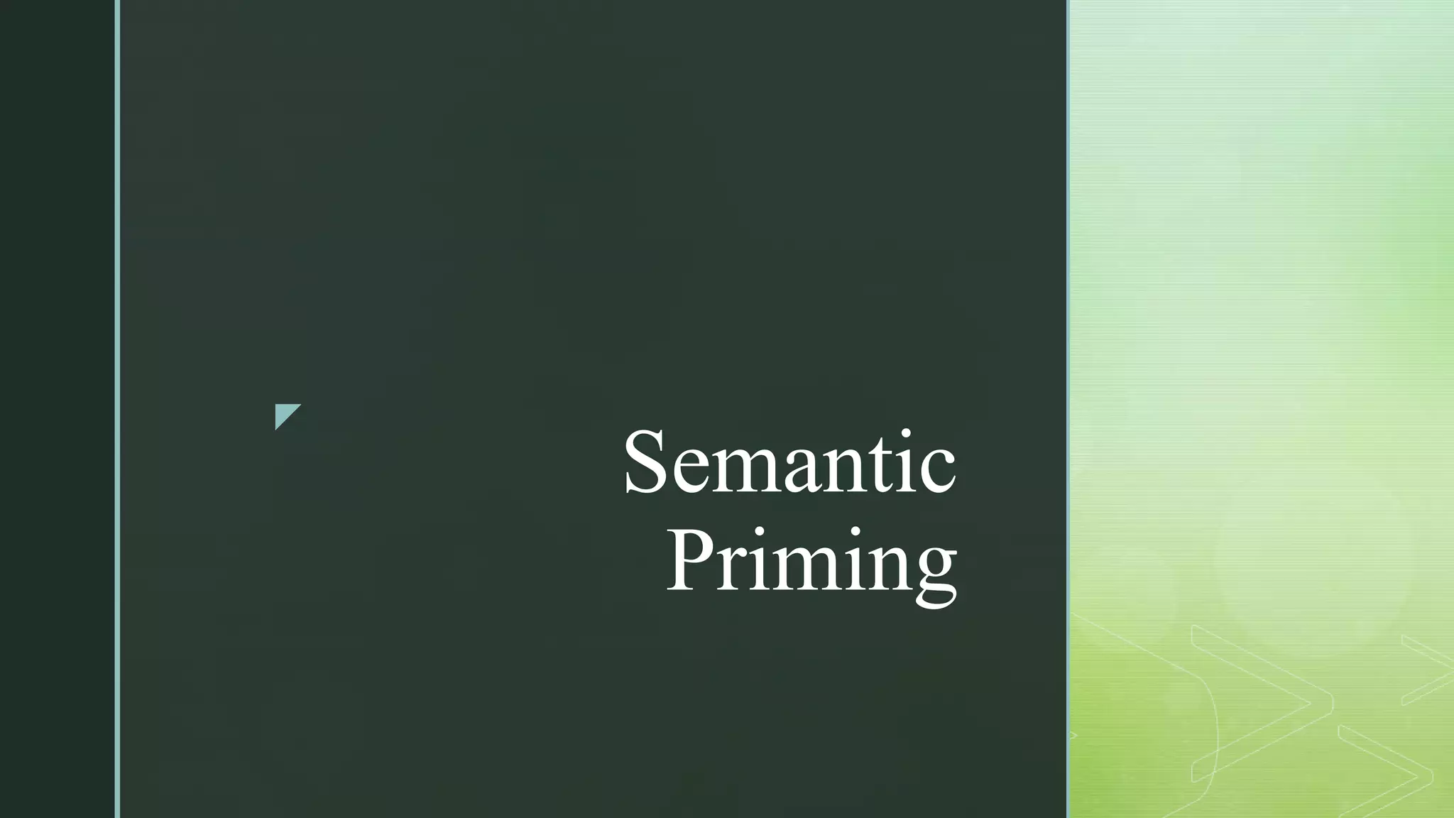 Semantic Priming | PPTX