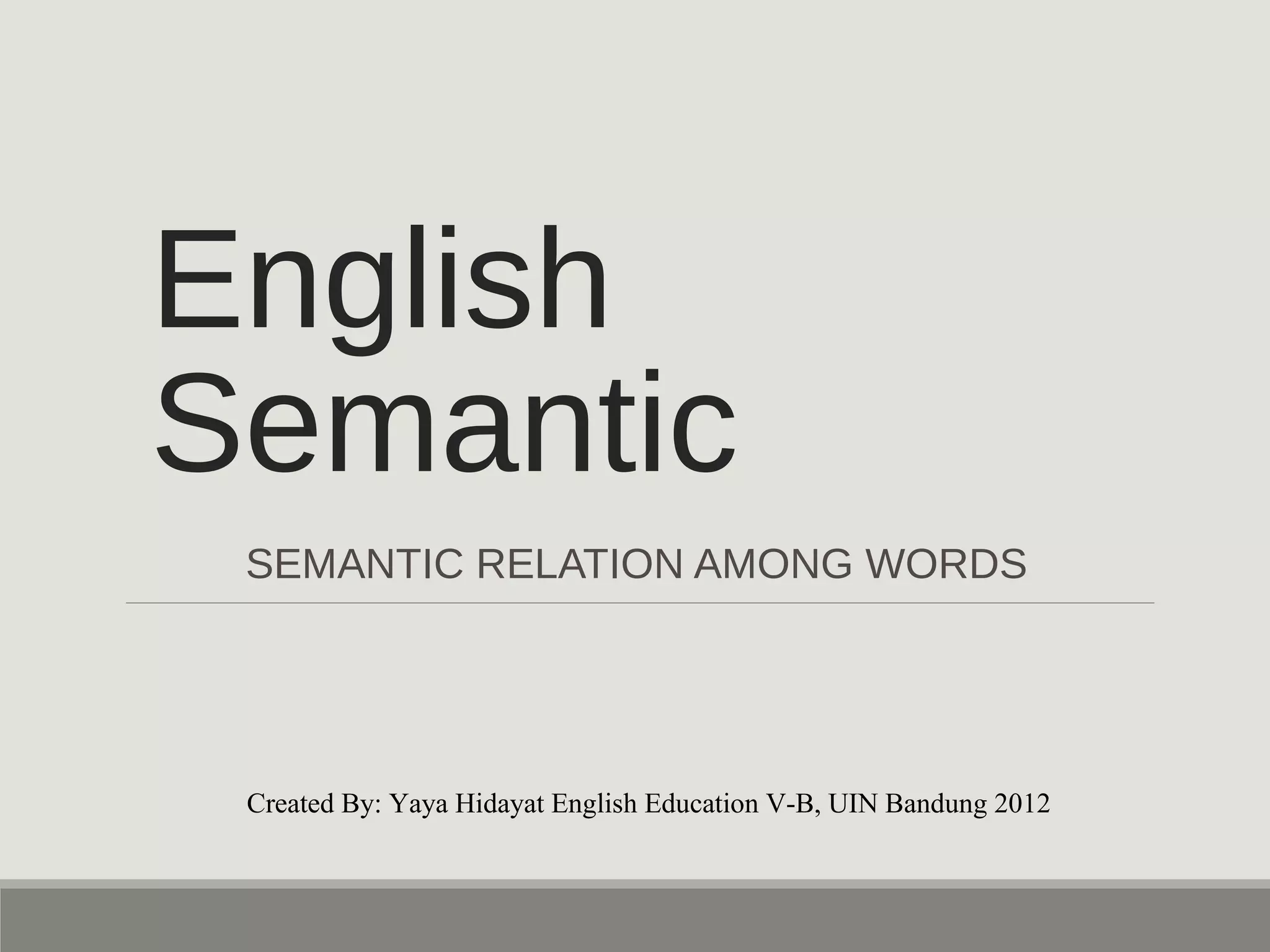 Semantic relation among words | PPT