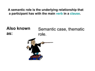Semantic Roles | PPT