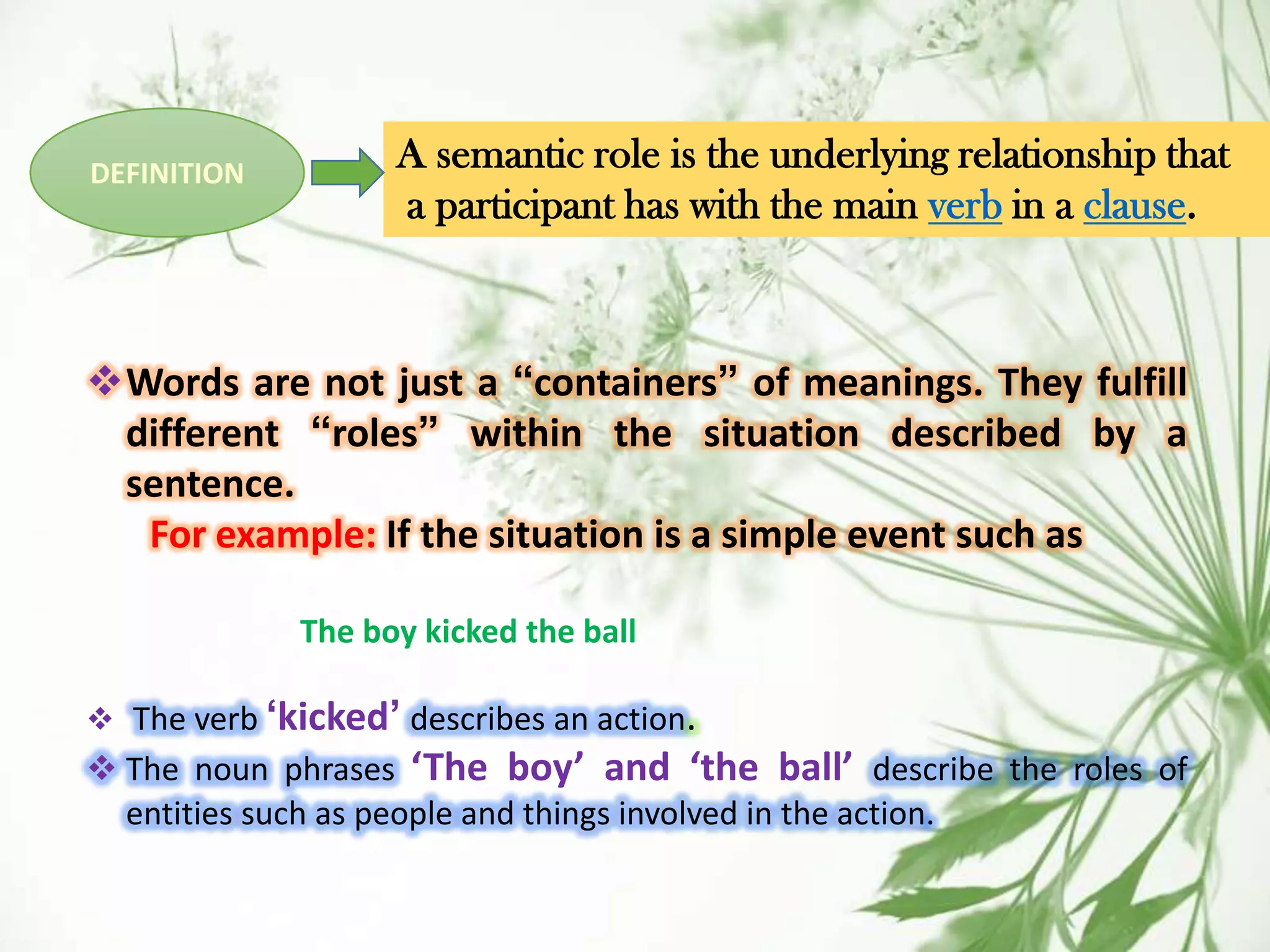 Semantic roles and semantic features | PPTX