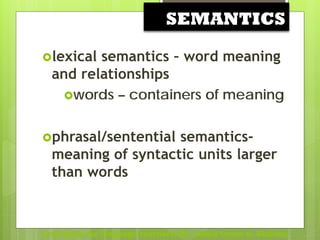 Semantics: Meanings of Language | PPT