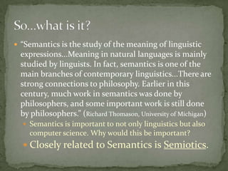 Semiotics, Semantics, and The Linguistic Turn in Philosophy | PPTX