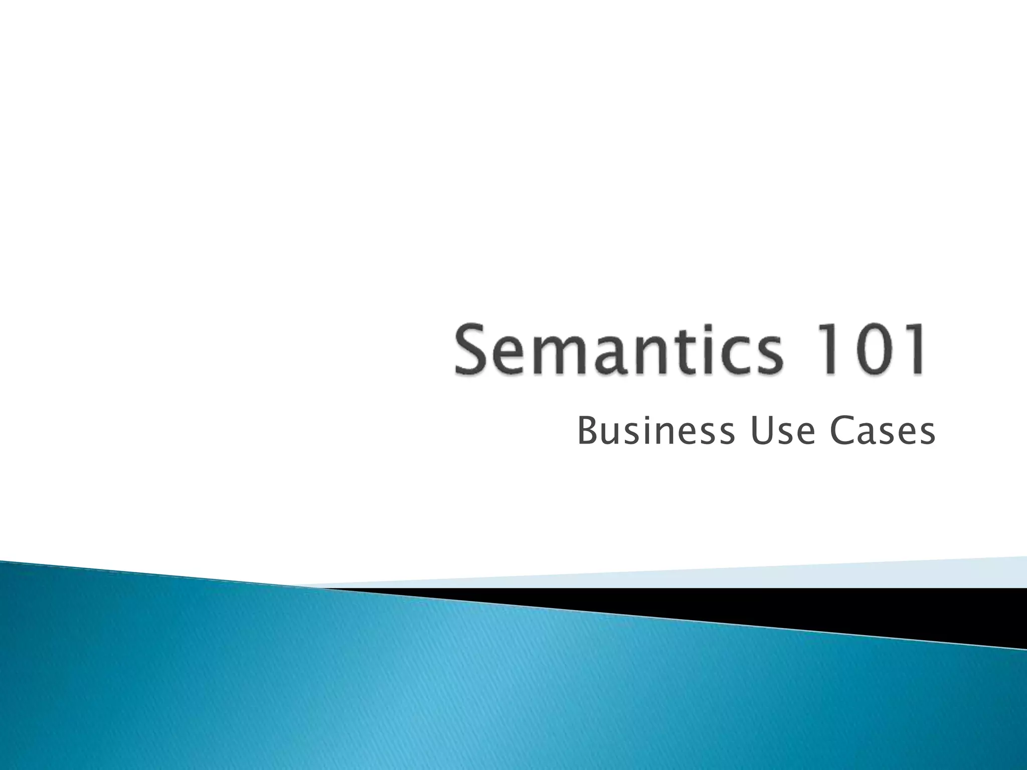 Semantics 101 | PPTX
