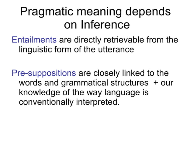Semantics and pragmatics | PPT | Science