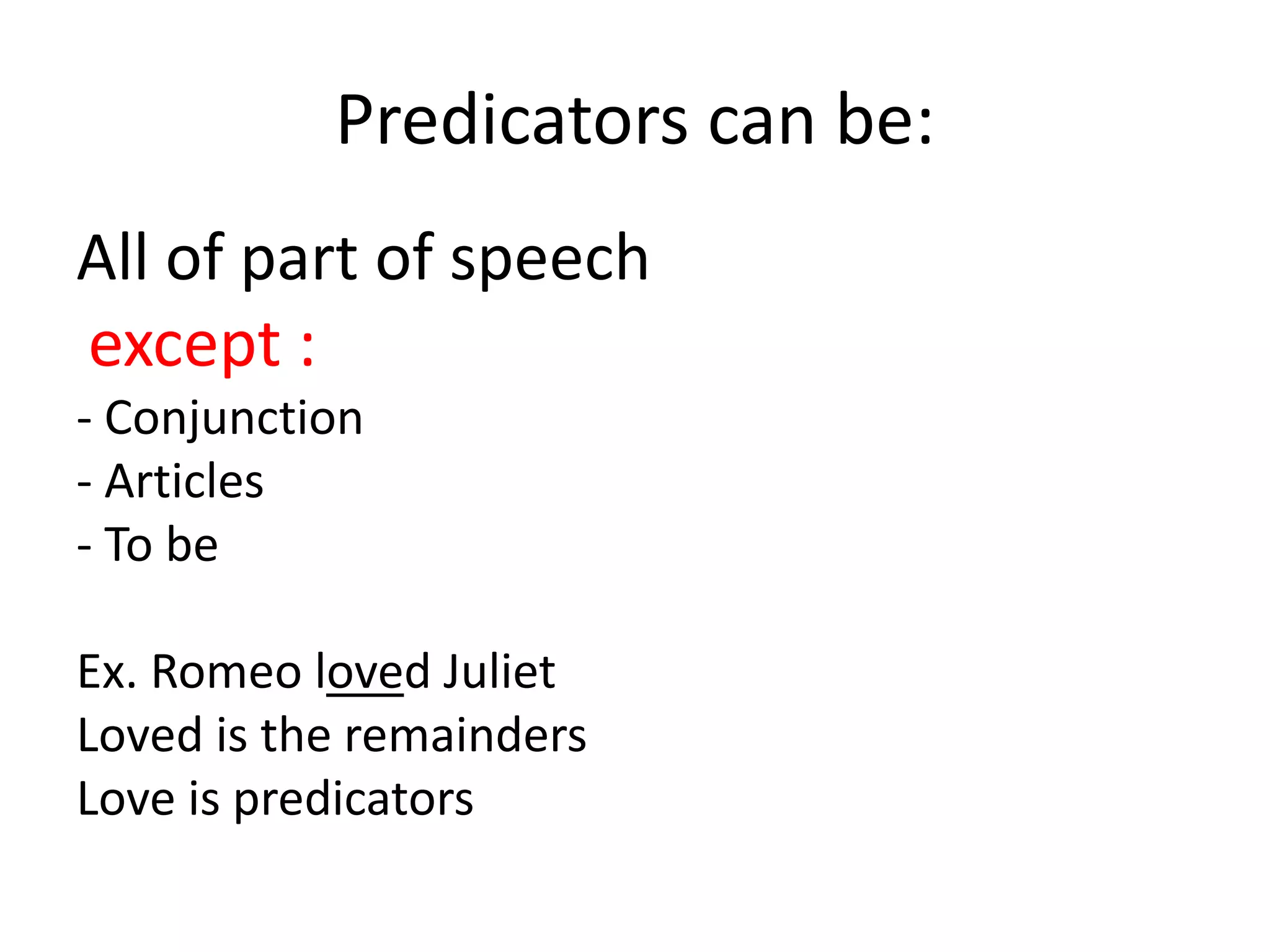 Semantics: Predicate, Predicators and Degree of Predicate | PPTX