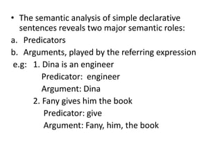 Semantics: Predicate, Predicators and Degree of Predicate | PPTX