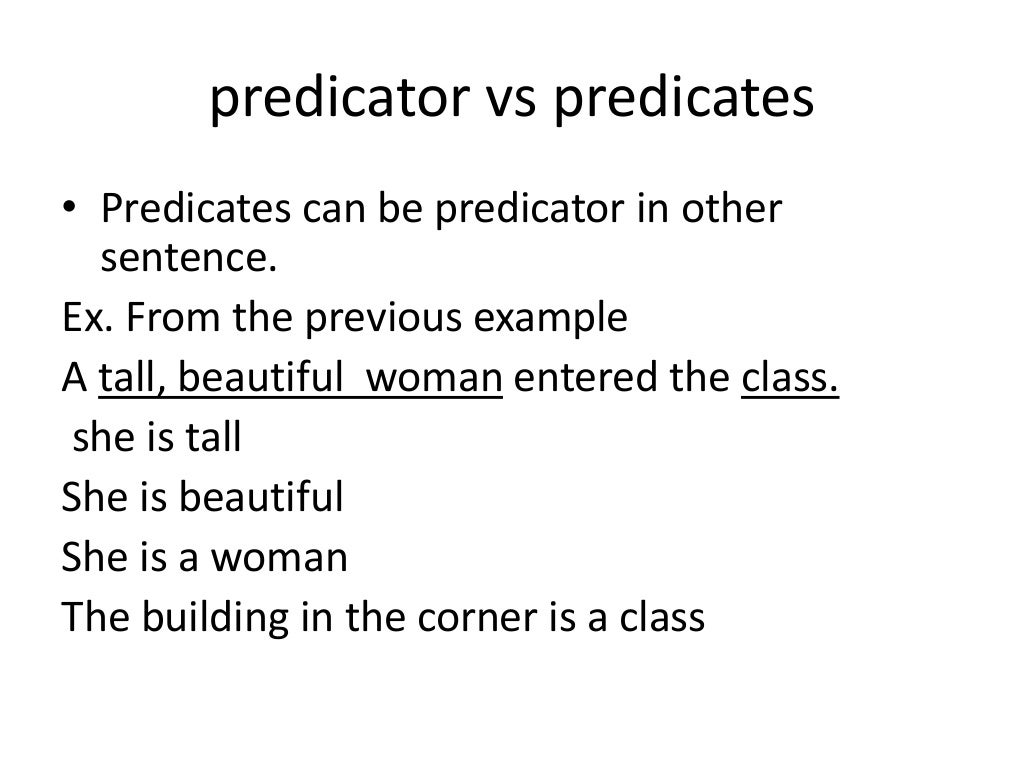 Semantics Predicate Predicators And Degree Of Predicate 4541