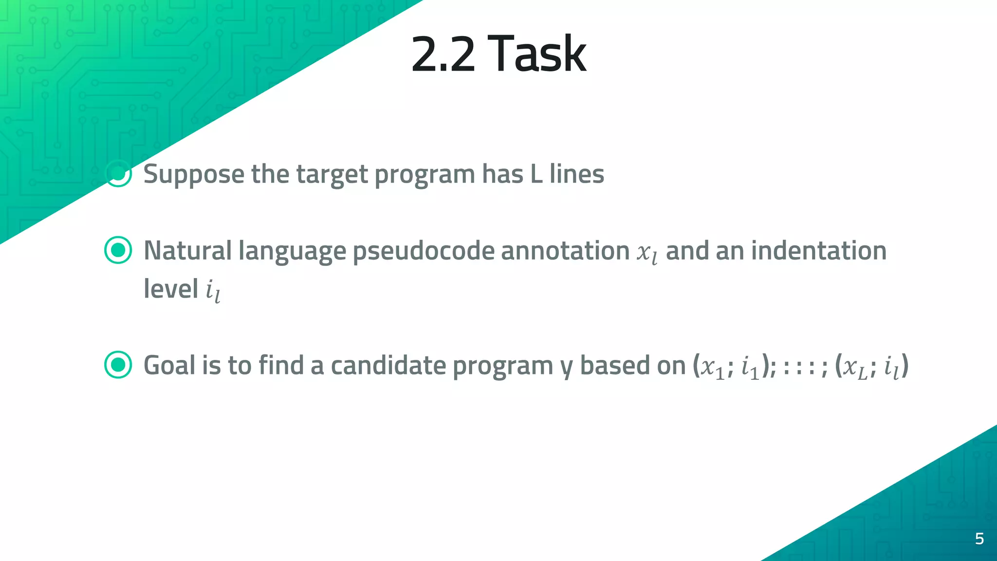 Semantic Scaffolds For Pseudocode To Code Generation 2020 Ppt