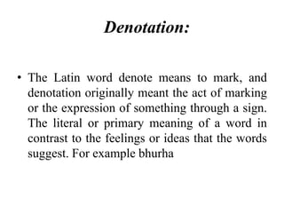 Semantics connotation and dennotation | PPTX