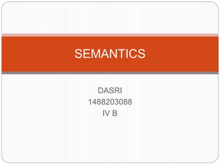 Semantics dasri | PPT