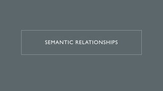 Semantics iii relationships between words | PDF