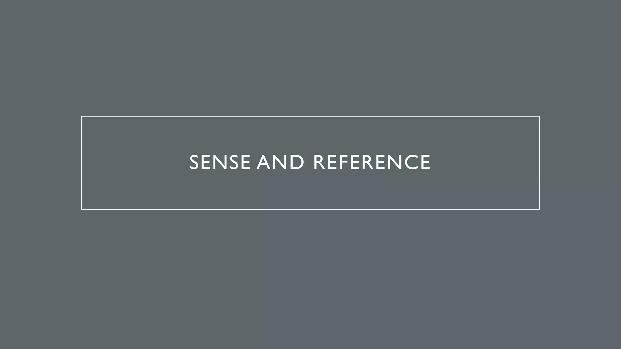 Semantics i sense and reference | PDF | College Education | Education