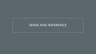 Semantics i sense and reference | PDF | College Education | Education