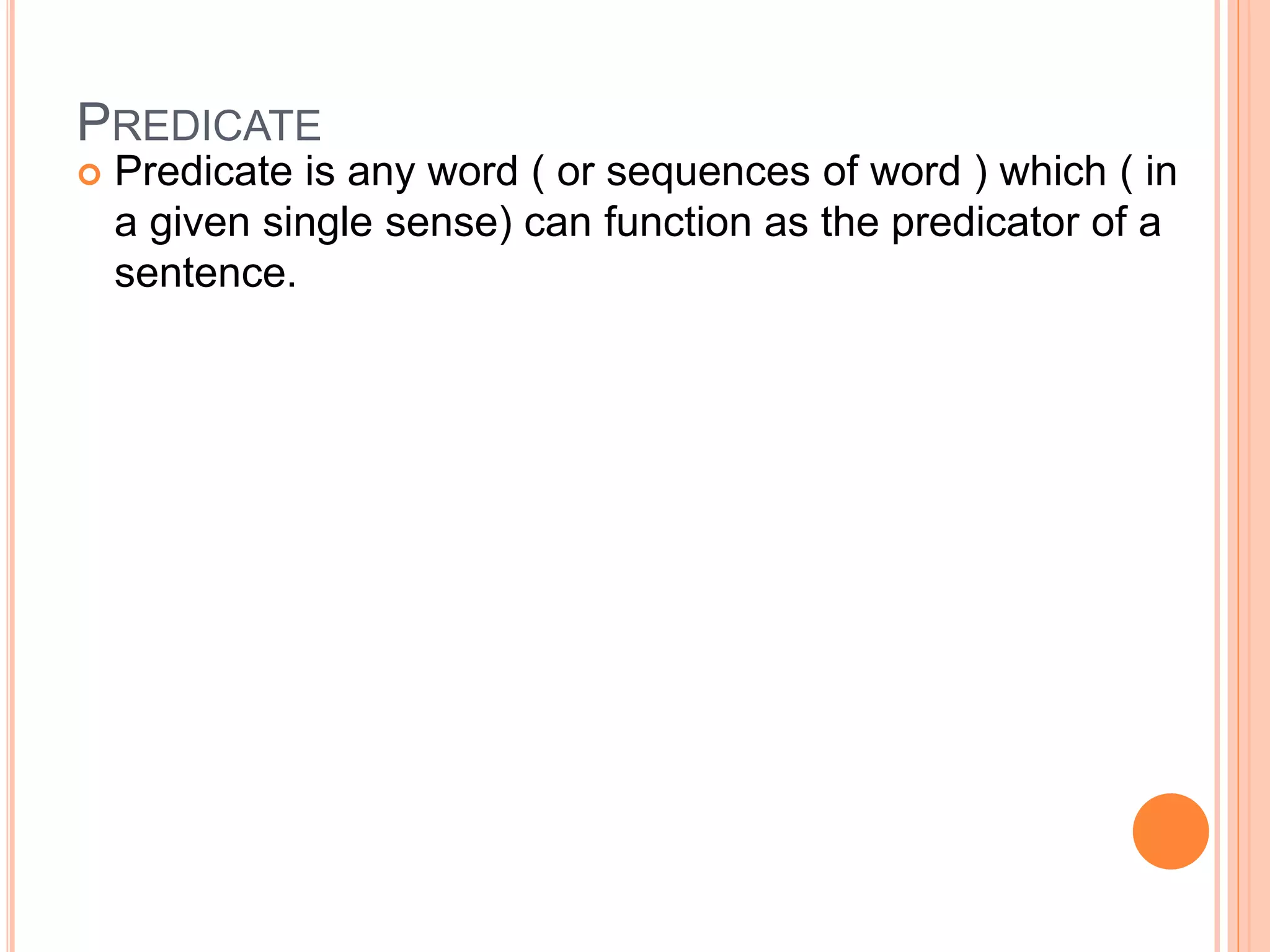 Semantics predicates predicator degree of predicates | PPT